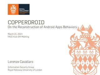 CopperDroid - On the Reconstruction of Android Apps Behaviors | PDF