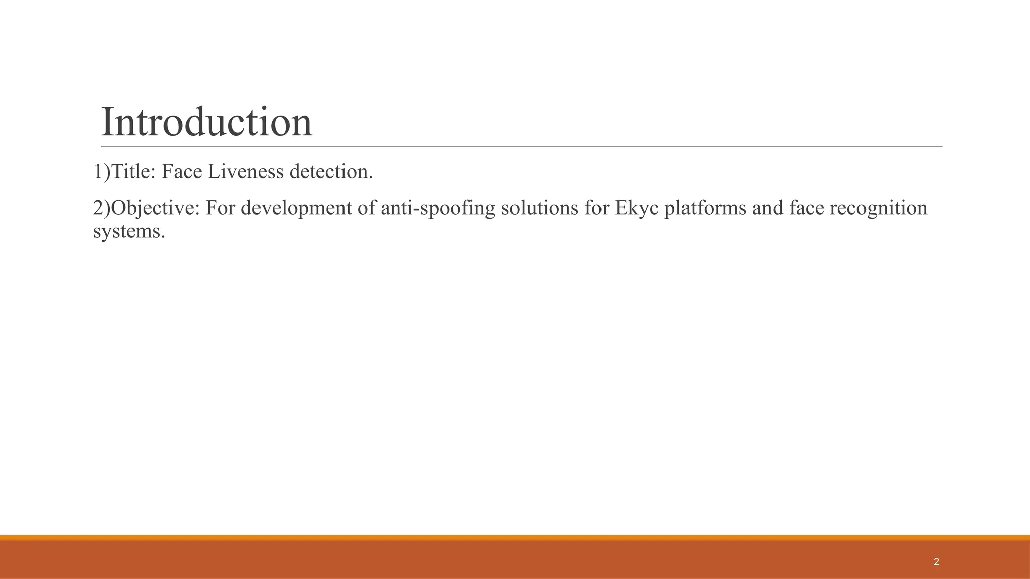 Face Liveness Detection The Application Of Deep Learning Ppt