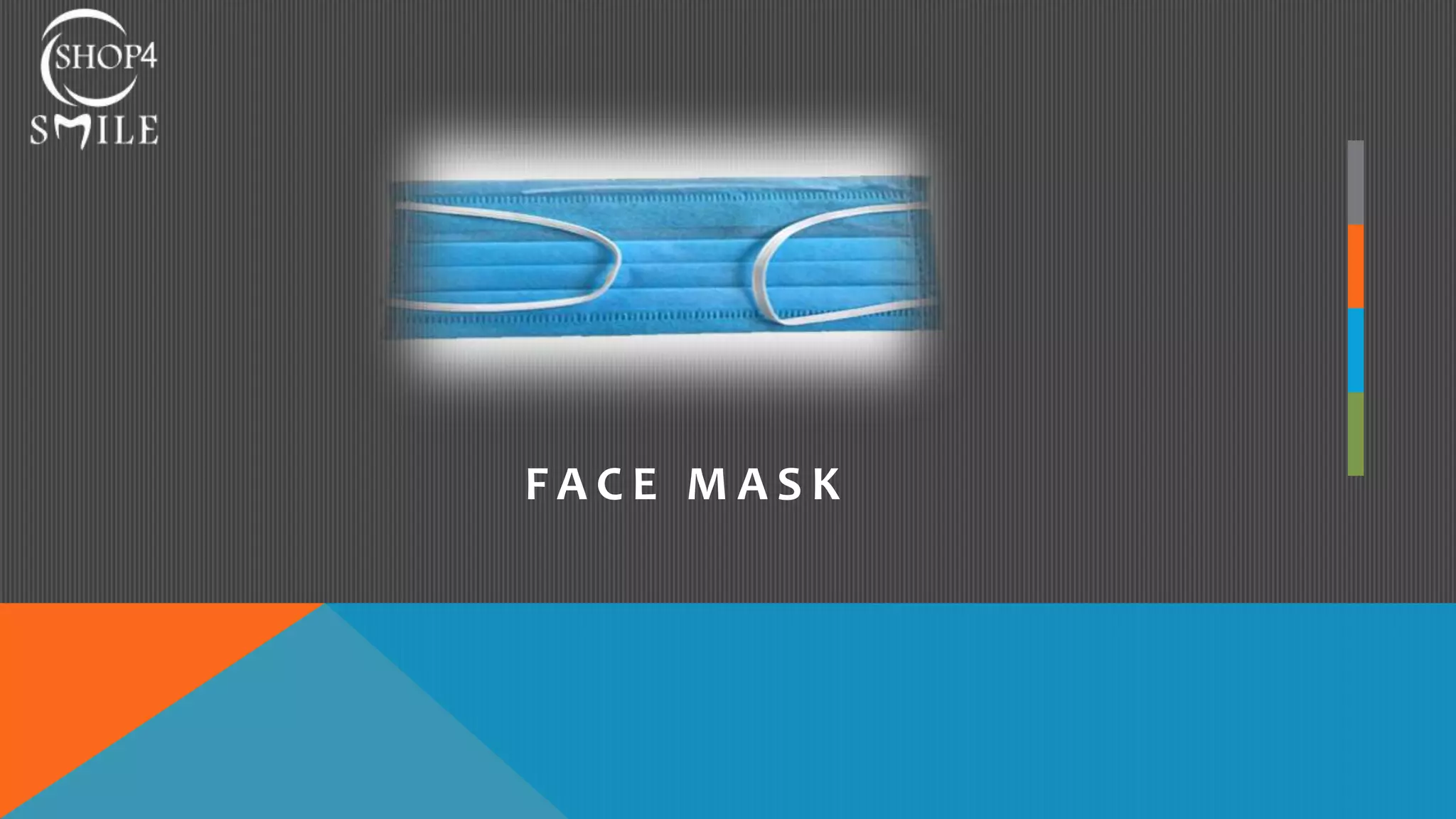 Face mask | PPTX | Medical Health