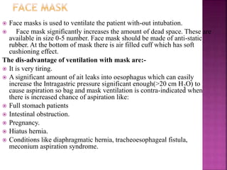 Face mask, airways,et tubes and laryngoscopes | PPTX