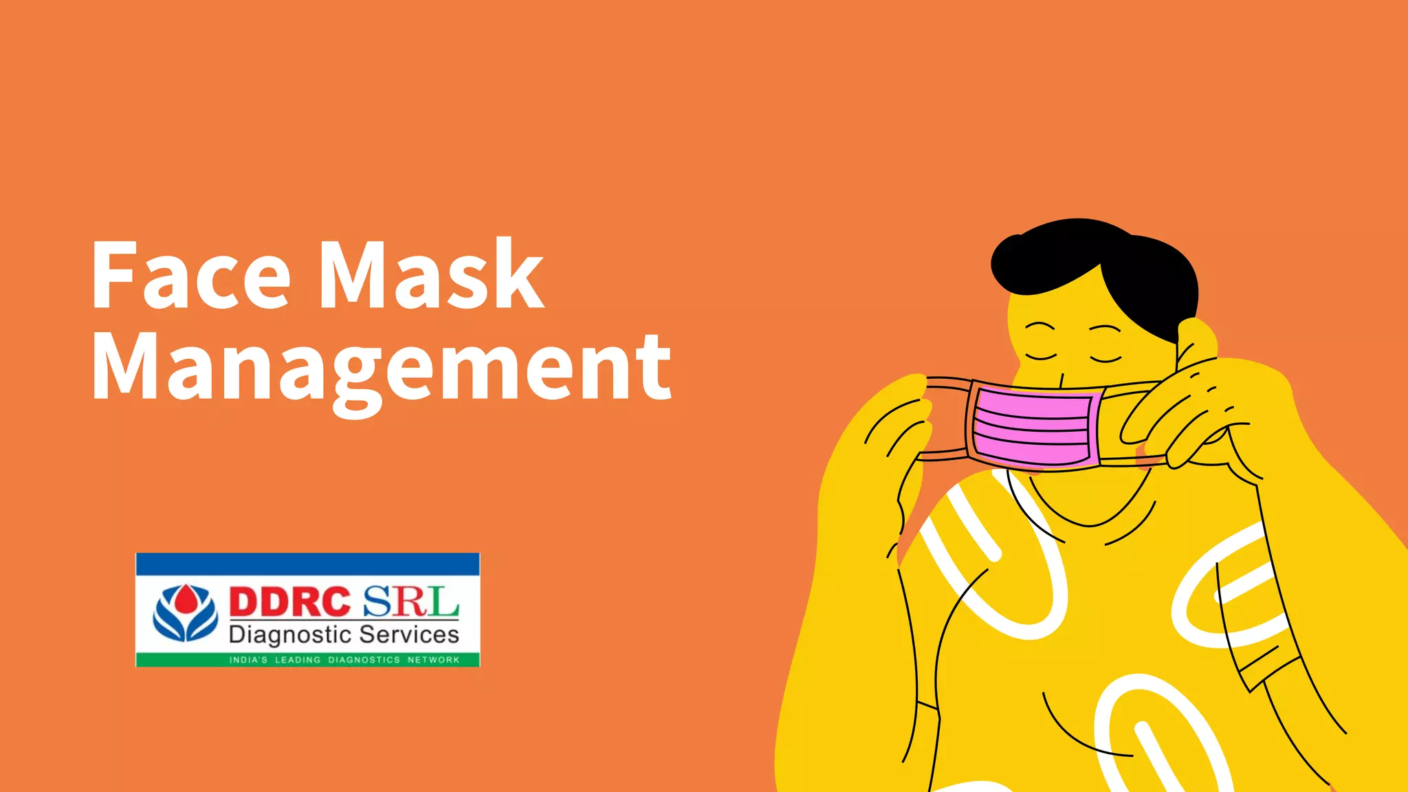 Face Mask Management | PPT