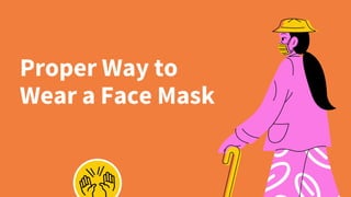 Face Mask Management | PPT