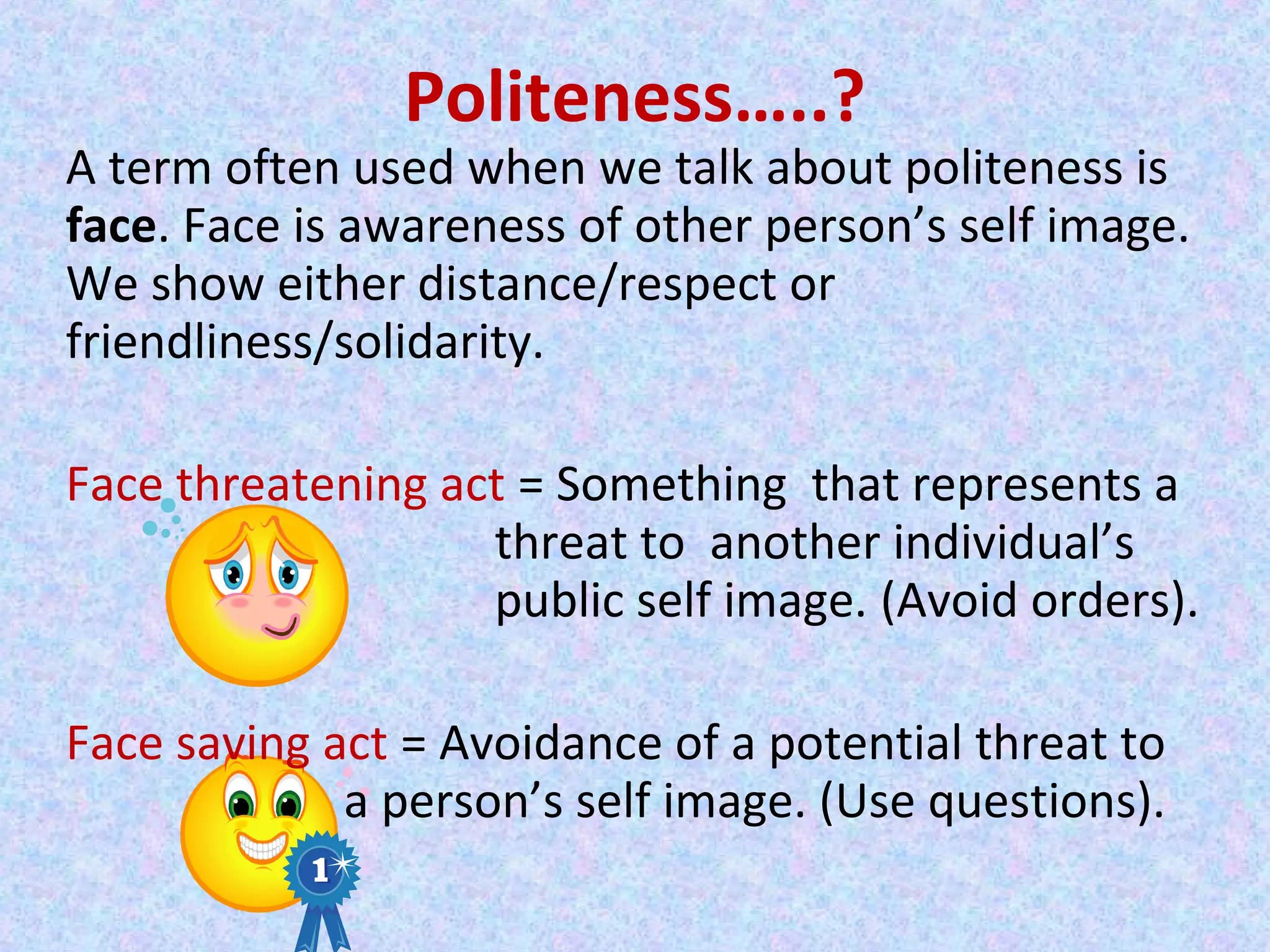Face & politeness | PPT