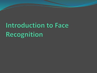Face Recognition Techniques | PPTX