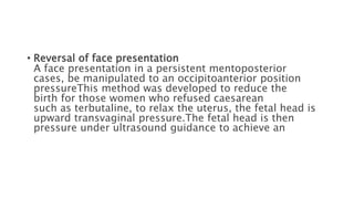 face presentation.pptx | Pregnancy | Reproductive Health