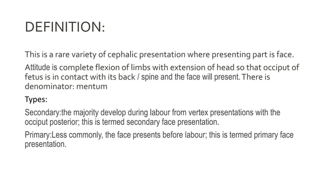 face presentation.pptx | Pregnancy | Reproductive Health