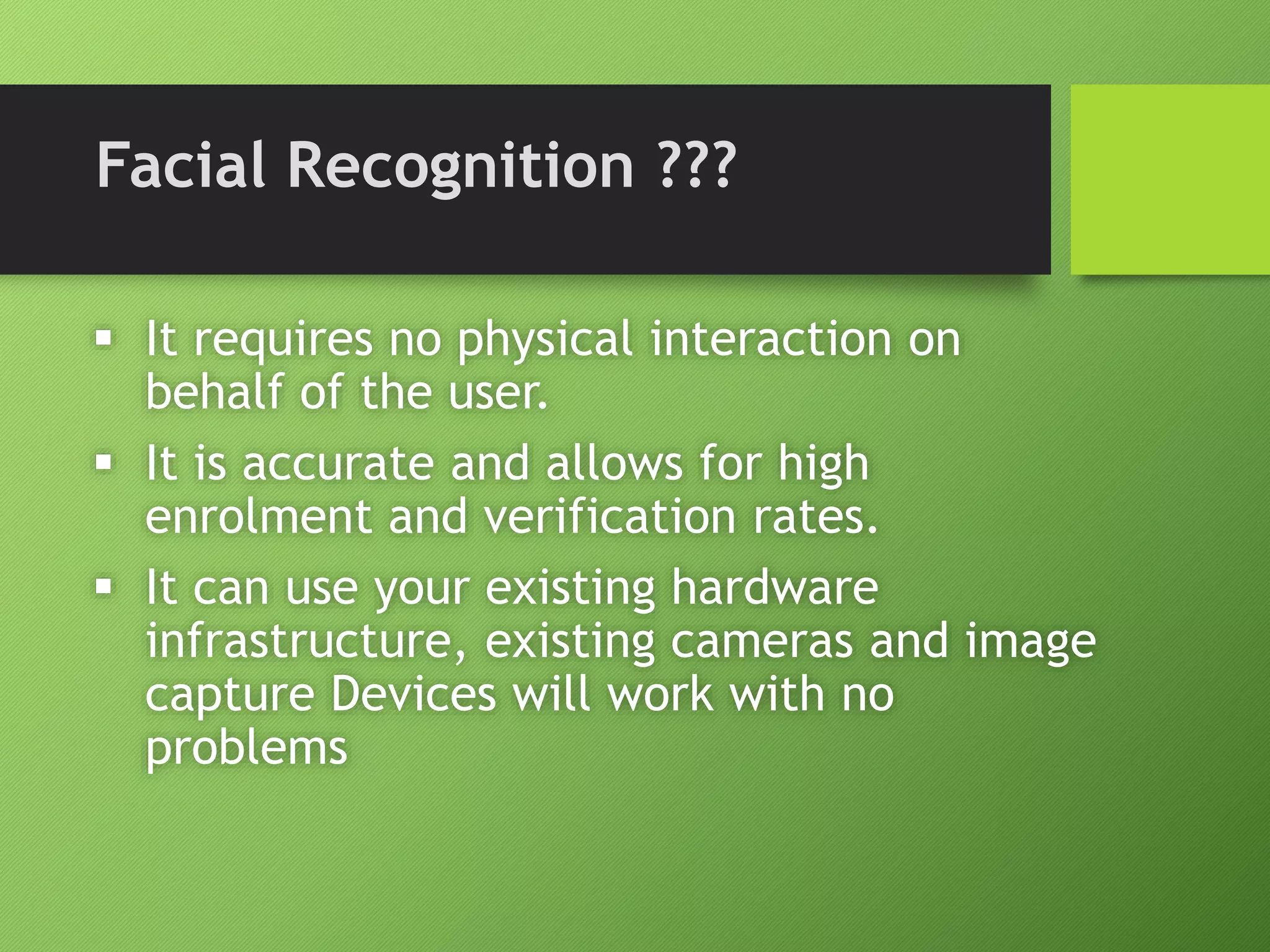 Face recognigion system ppt | PPTX