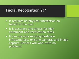 Face recognigion system ppt | PPTX