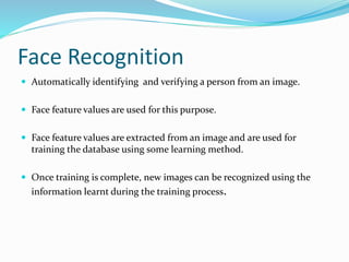 Face recognisation system | PPTX