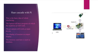 Face recognition with pi | PPTX