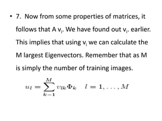 Face Recognition using Eigen Values pptx | PPTX