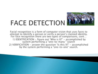 Face recognition and detection | PPTX