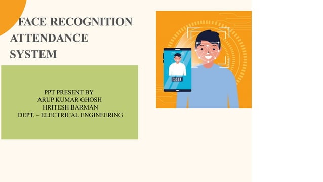 FACE RECOGNITION ATTENDANCE SYSTEM 7th sem.pptx