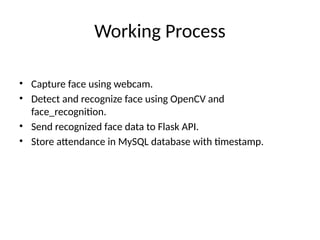 Face_Recognition_Attendance_System_API_MySQL.pptx