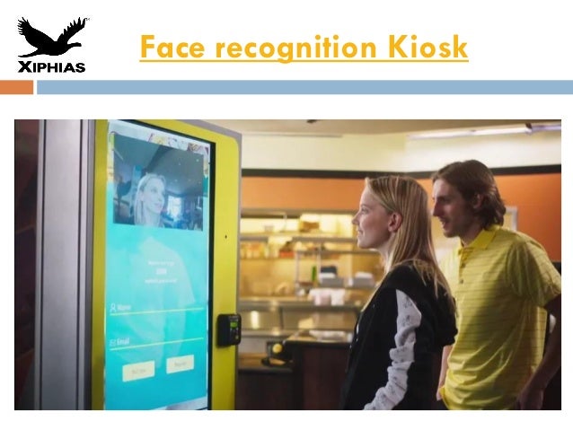 Face recognition kiosk