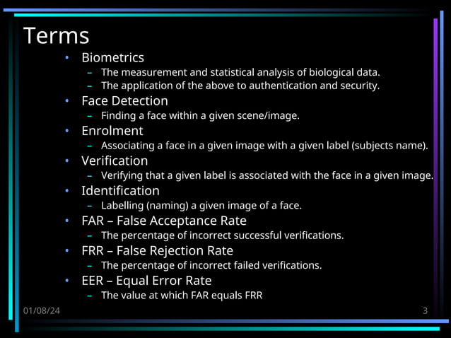 FaceRecognition for biometry researchers | PPT