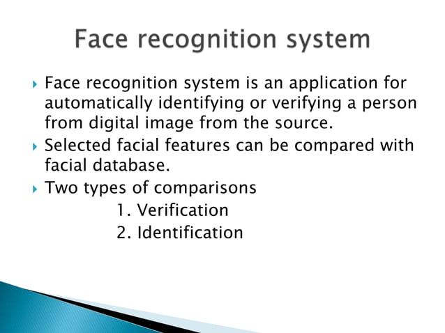 Face recognition system | PPTX