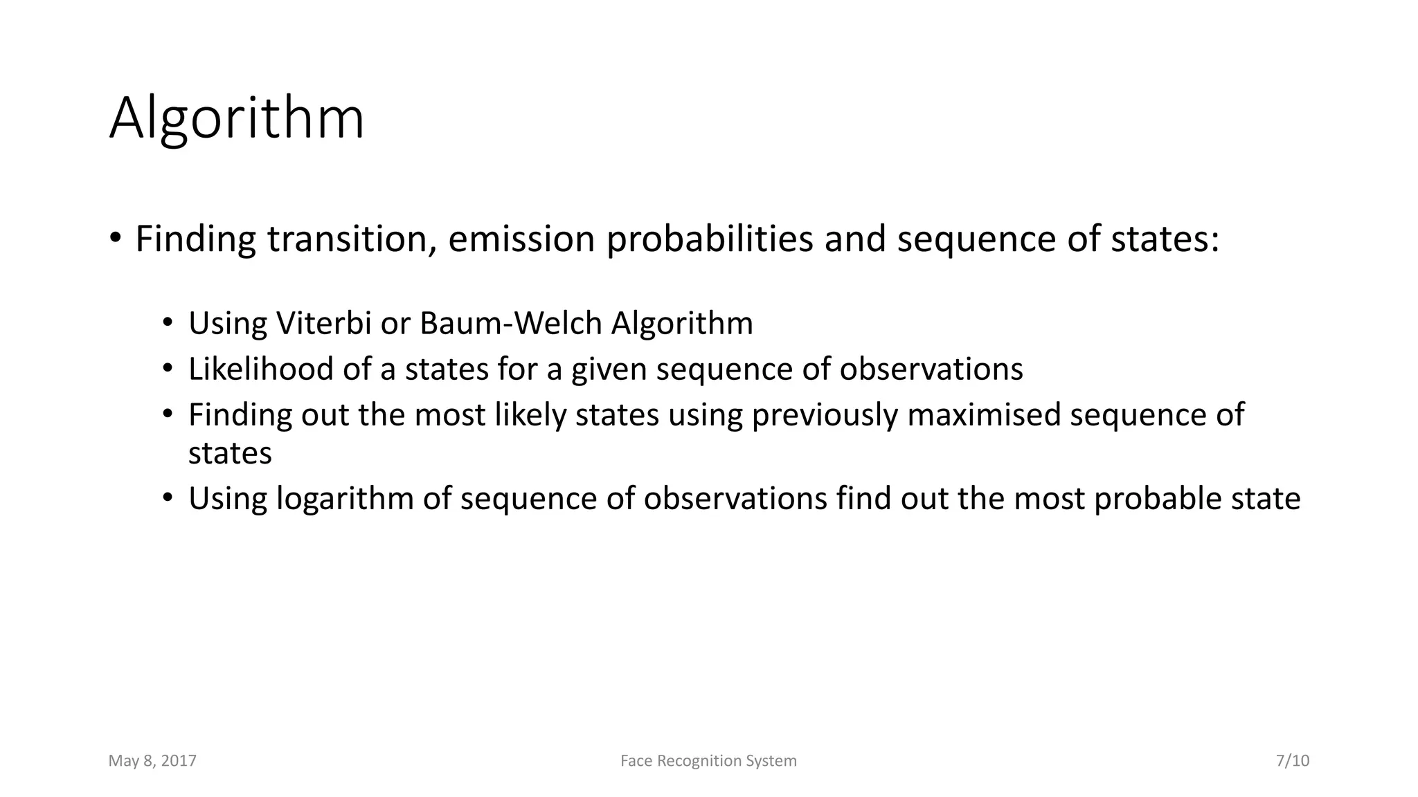 Face recognition system using Hidden Markov Model | PPT