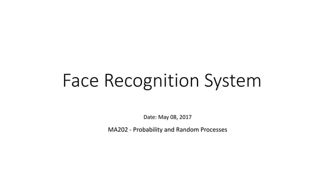 Face recognition system using Hidden Markov Model | PPT
