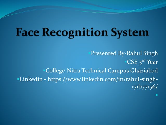 Face Recognition System/Technology | PPTX | Operating Systems | Computer Software and Applications