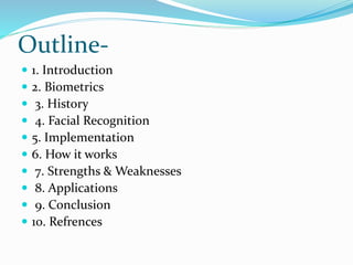 Face Recognition System/Technology | PPTX | Operating Systems ...