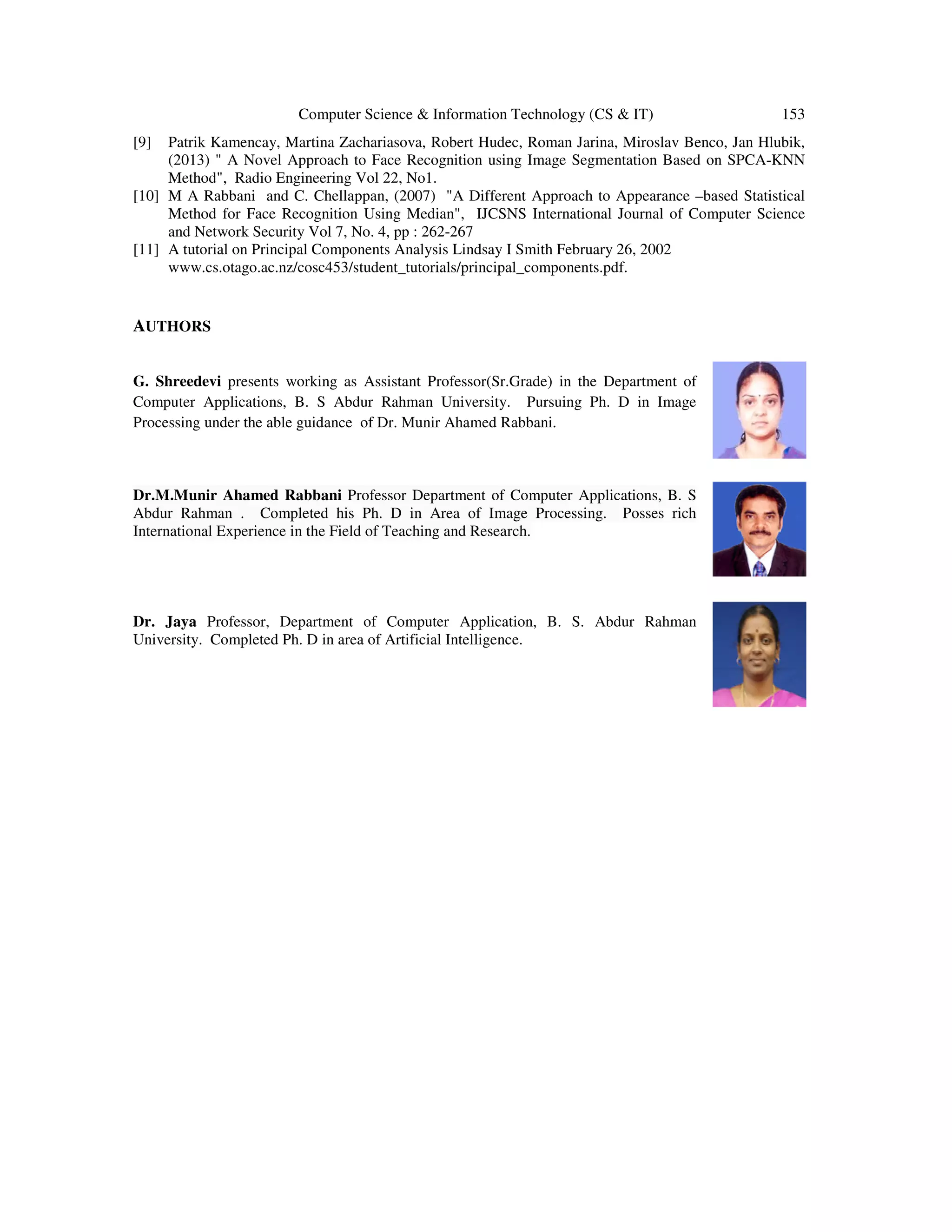 FACE RECOGNITION USING PRINCIPAL COMPONENT ANALYSIS WITH MEDIAN FOR NORMALIZATION ON A ...