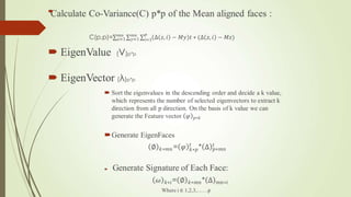Face recognition using principle component analysis.pptx