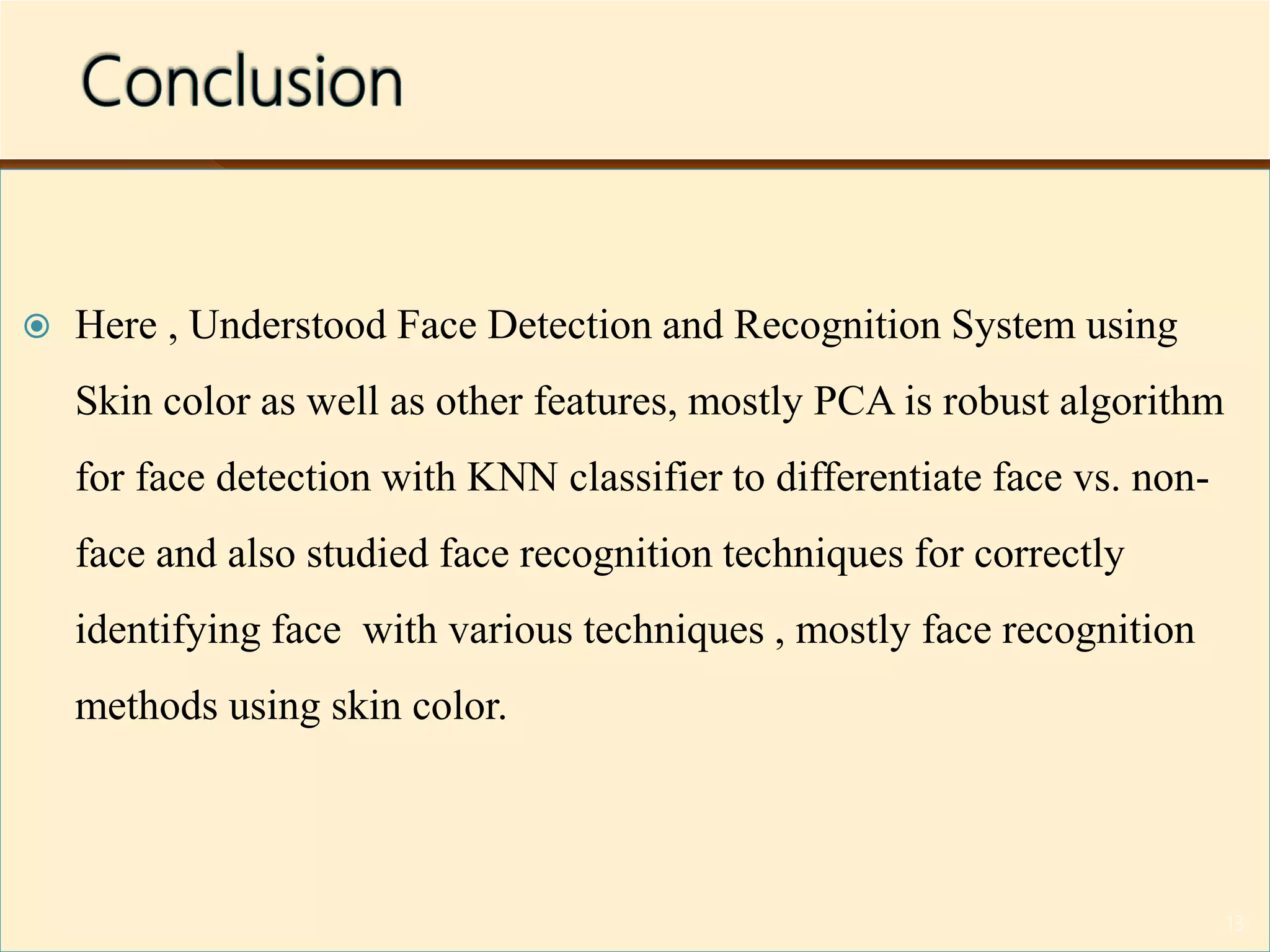 Face Recognition using Skin Color | PPTX