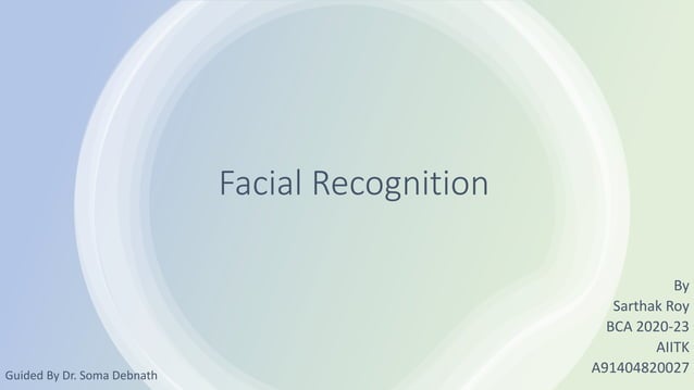 Face Recongnition using Machine Learning | PPT