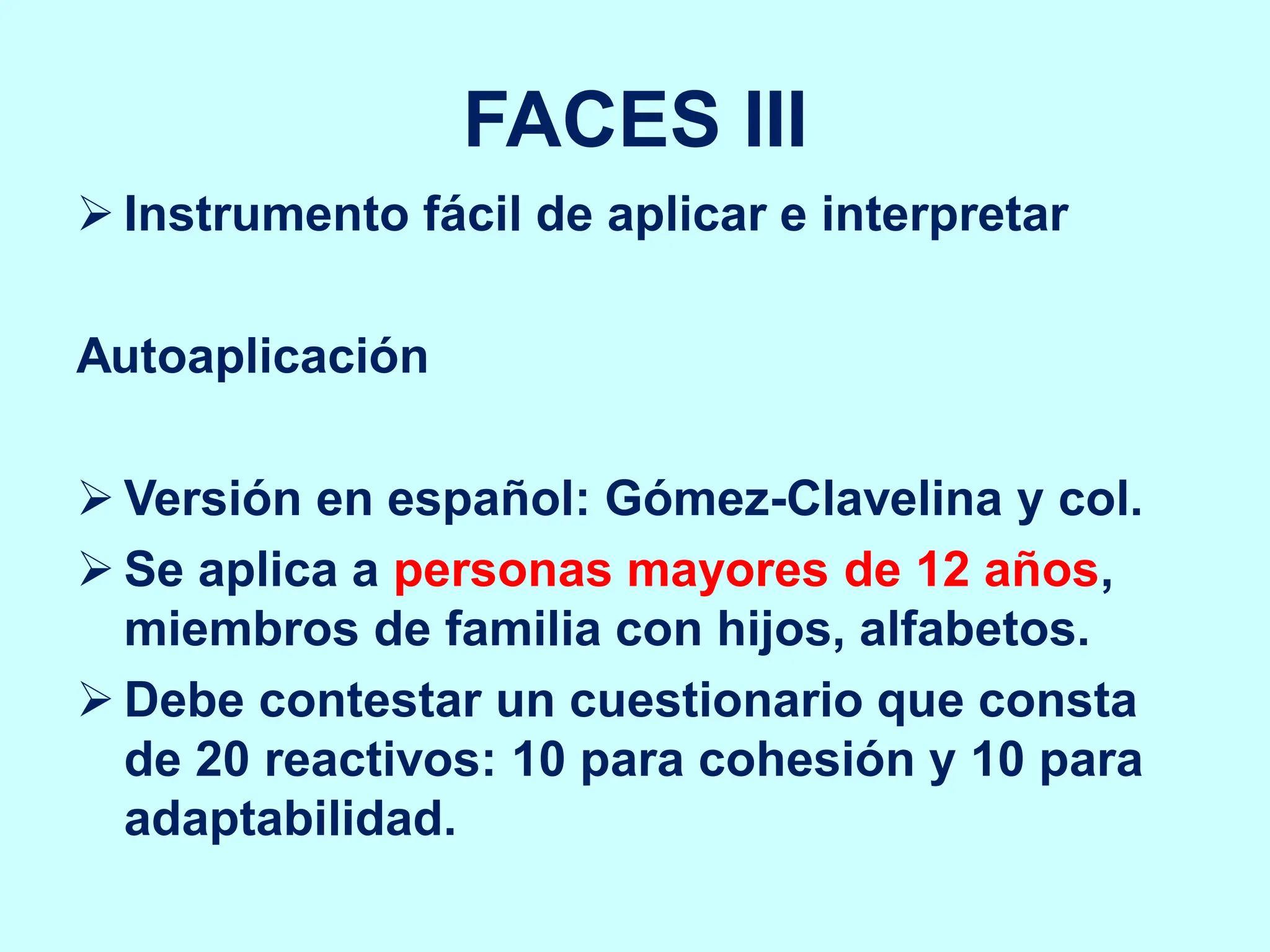 ESCALA DE EVALUACIÓN DE LA COHESIÓN Y ADAPTABILIDAD FAMILIAR - FACES ...