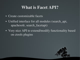 BADCamp 2012 Facet API | PPT