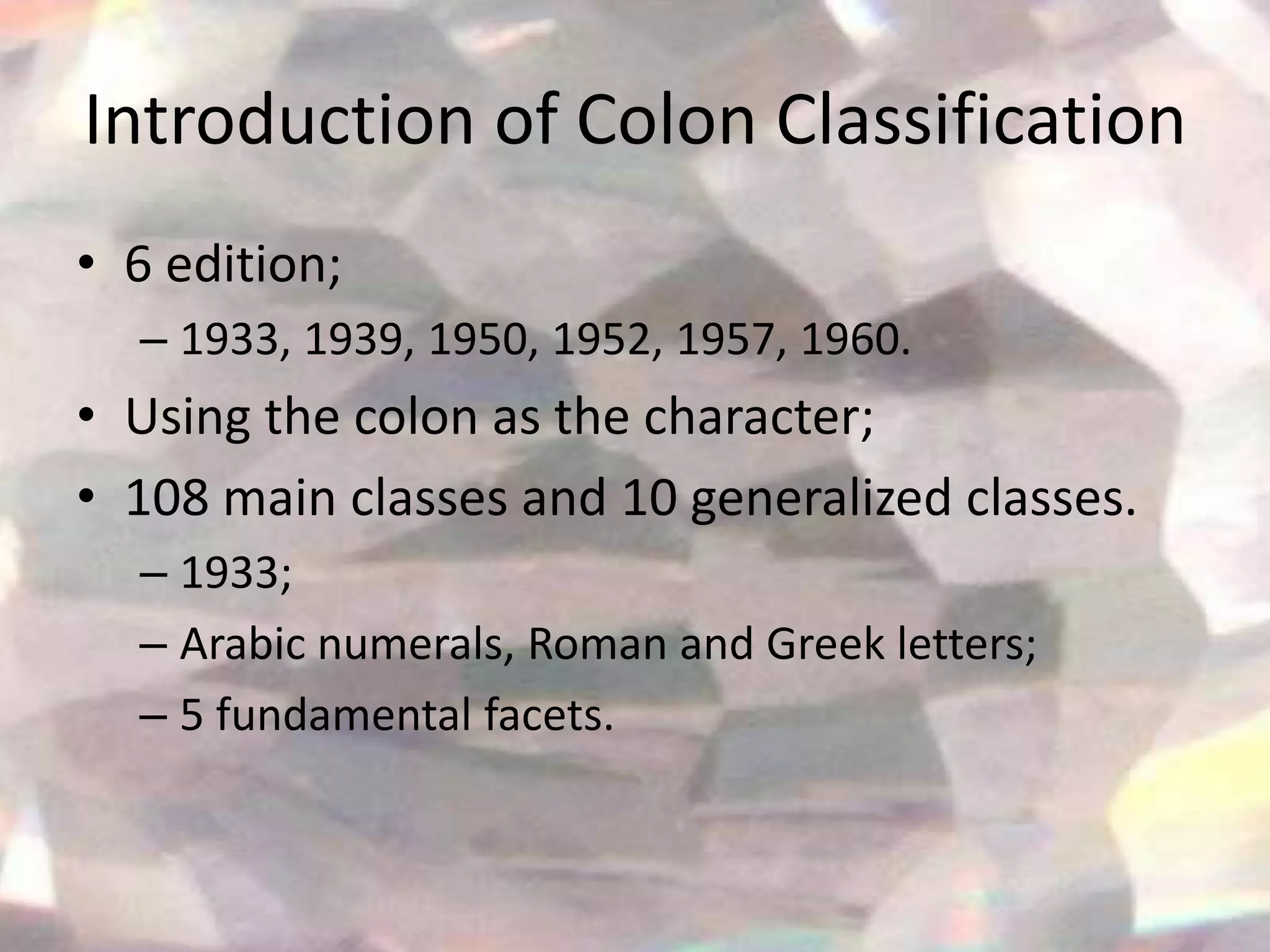 Faceted Classification System In Libraries Pptx