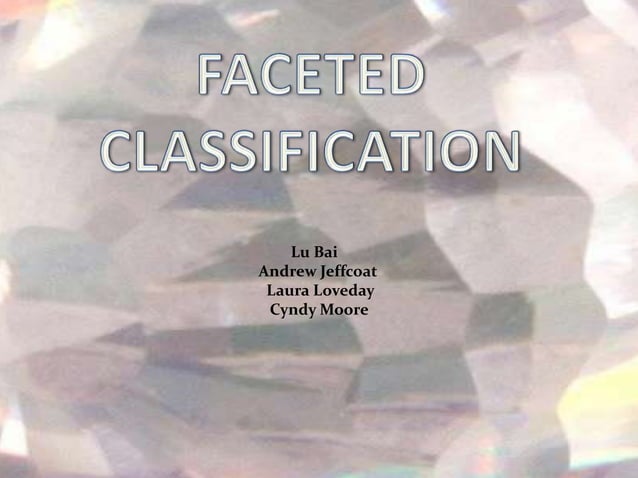 Faceted Classification System In Libraries Pptx Technology And Computing