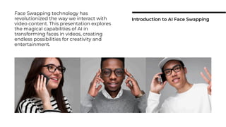 Face the Future The Magic of AI Video Face Swapping.pdf
