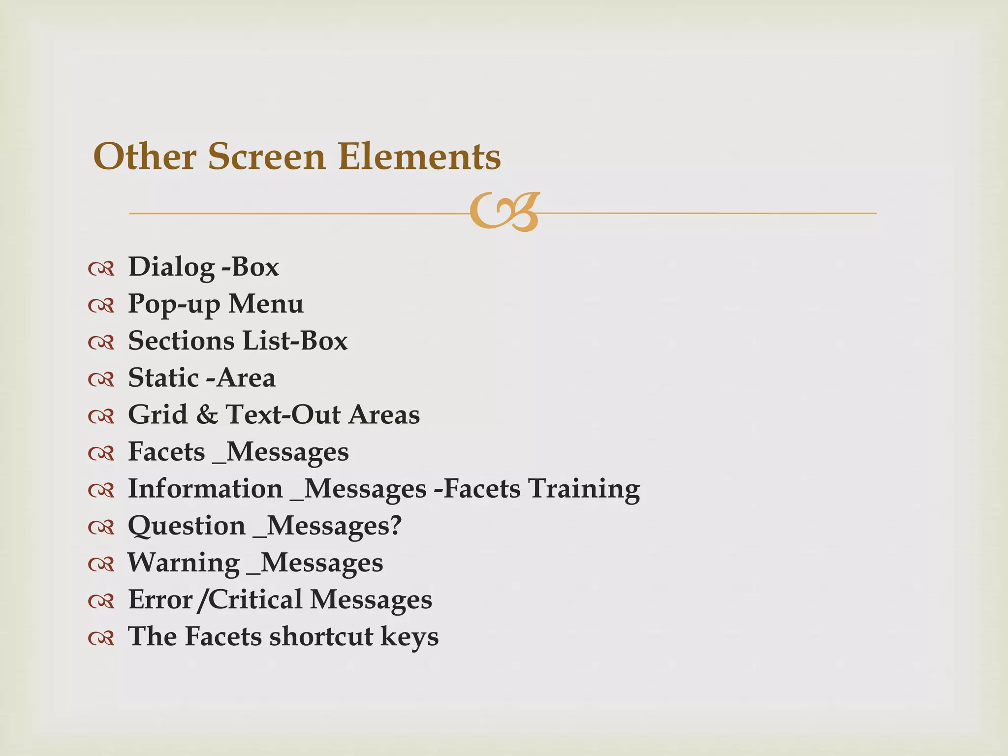 Facets training | PPTX