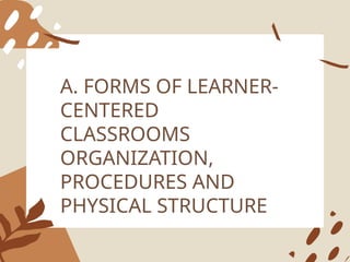 facilitating learner-centered classroom report | PPT