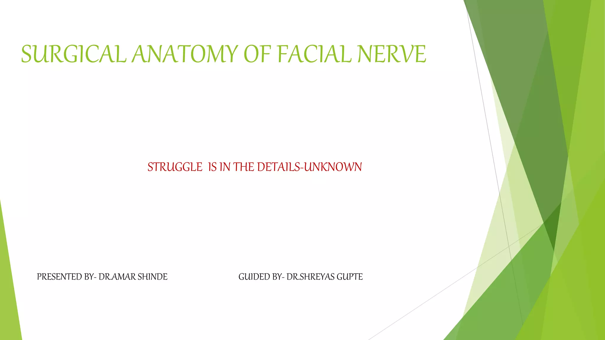 SURICAL ANATOMY OF FACIAL NERVE | PPTX