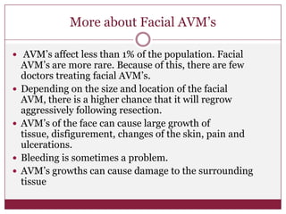 Facial arteriovenous malformations | PPTX