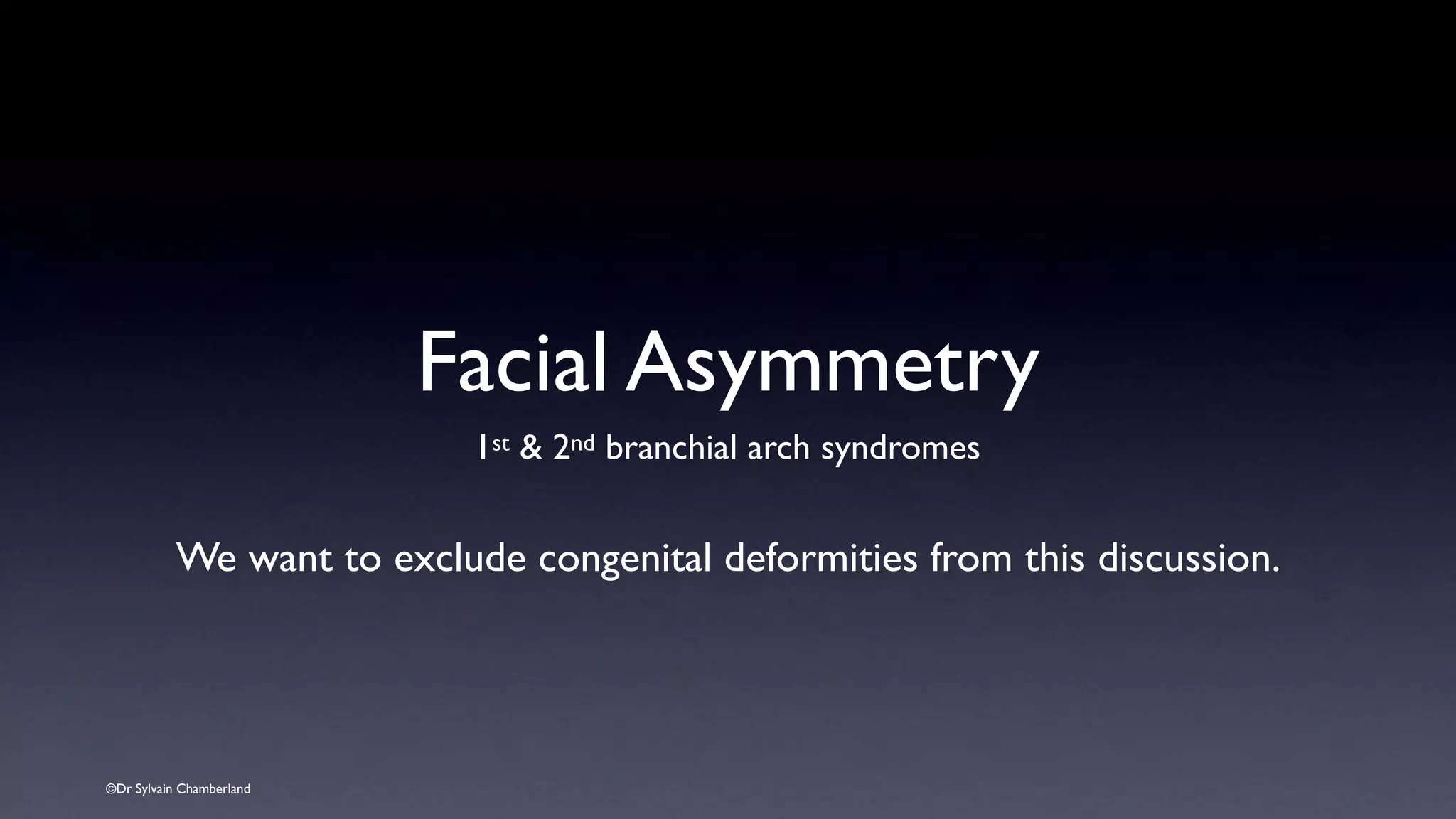 Facial asymmetry condylar hyperplasia or condylar hypoplasia (v a dgkfo ...
