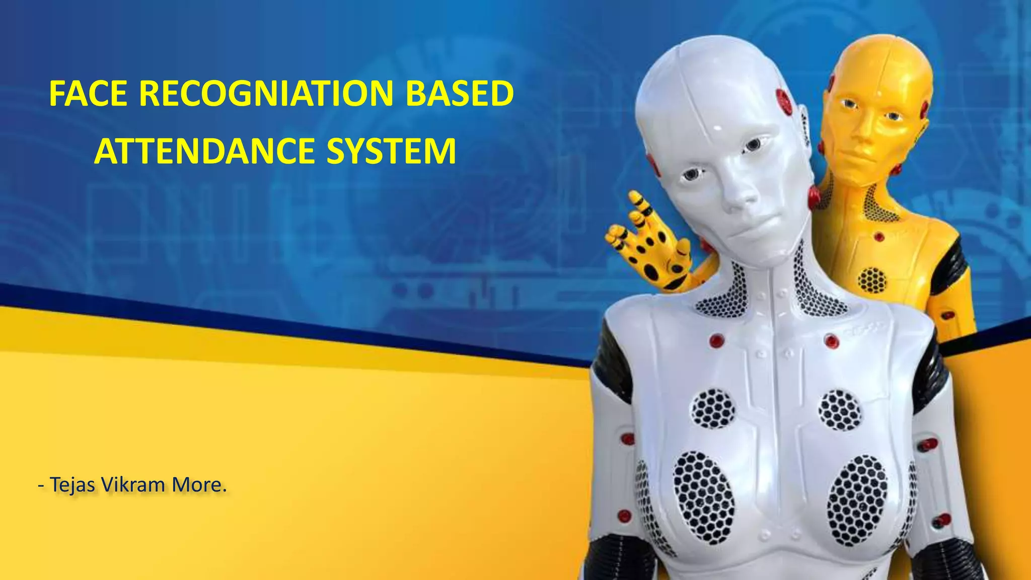 Face Recognition attendance System.pptx | Computing | Technology & Computing
