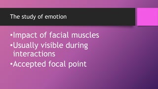 Facial behavior and management | PPT