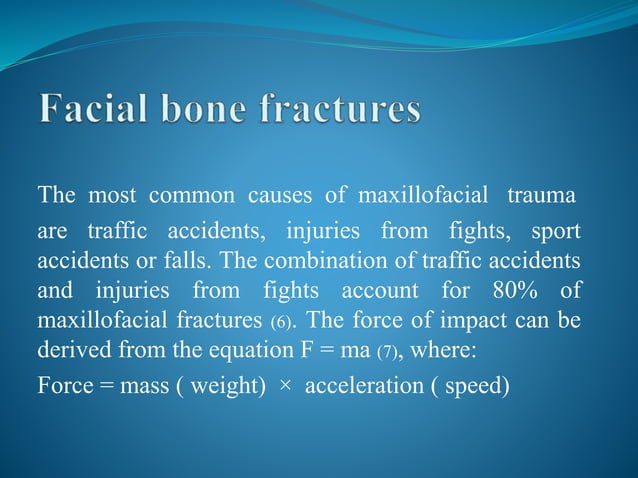 Facial bone fractures an overview | PPTX | Death, Injury, or Military ...