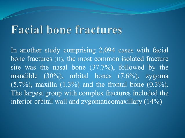 Facial bone fractures an overview | PPTX | Death, Injury, or Military ...