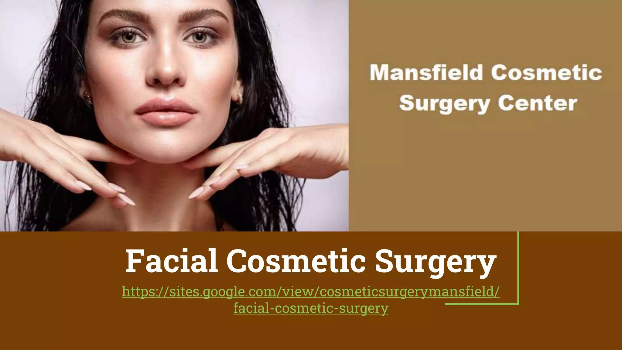 Facial Cosmetic Surgery | PPTX
