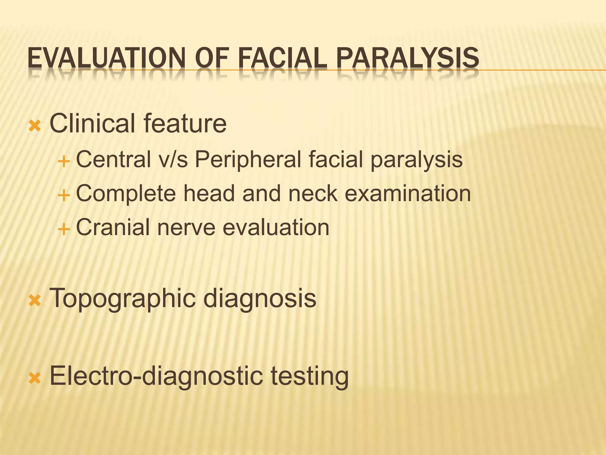 Facial nerve, its disorders & management | PPTX