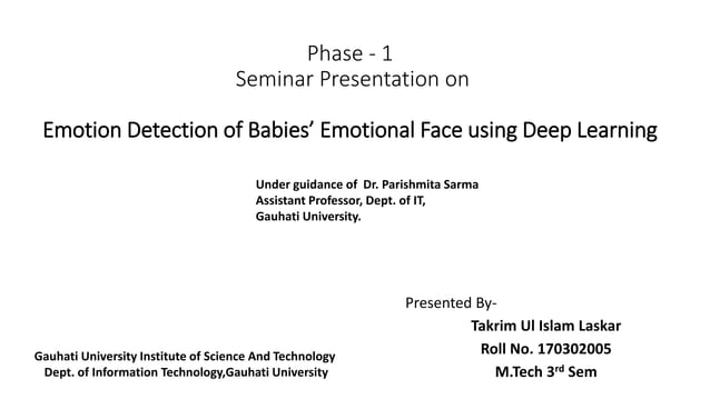 Facial emotion detection on babies' emotional face using Deep Learning. | PPTX