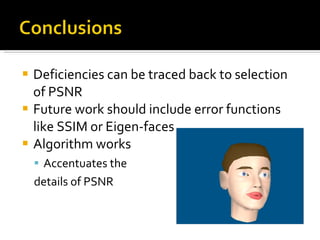 Facial Feature Analysis For Model Based Coding | PPT