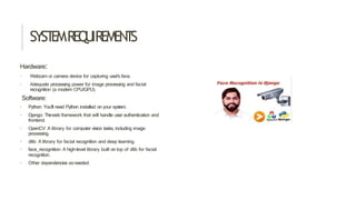 Facial login System ppt in computr science and information technology ...