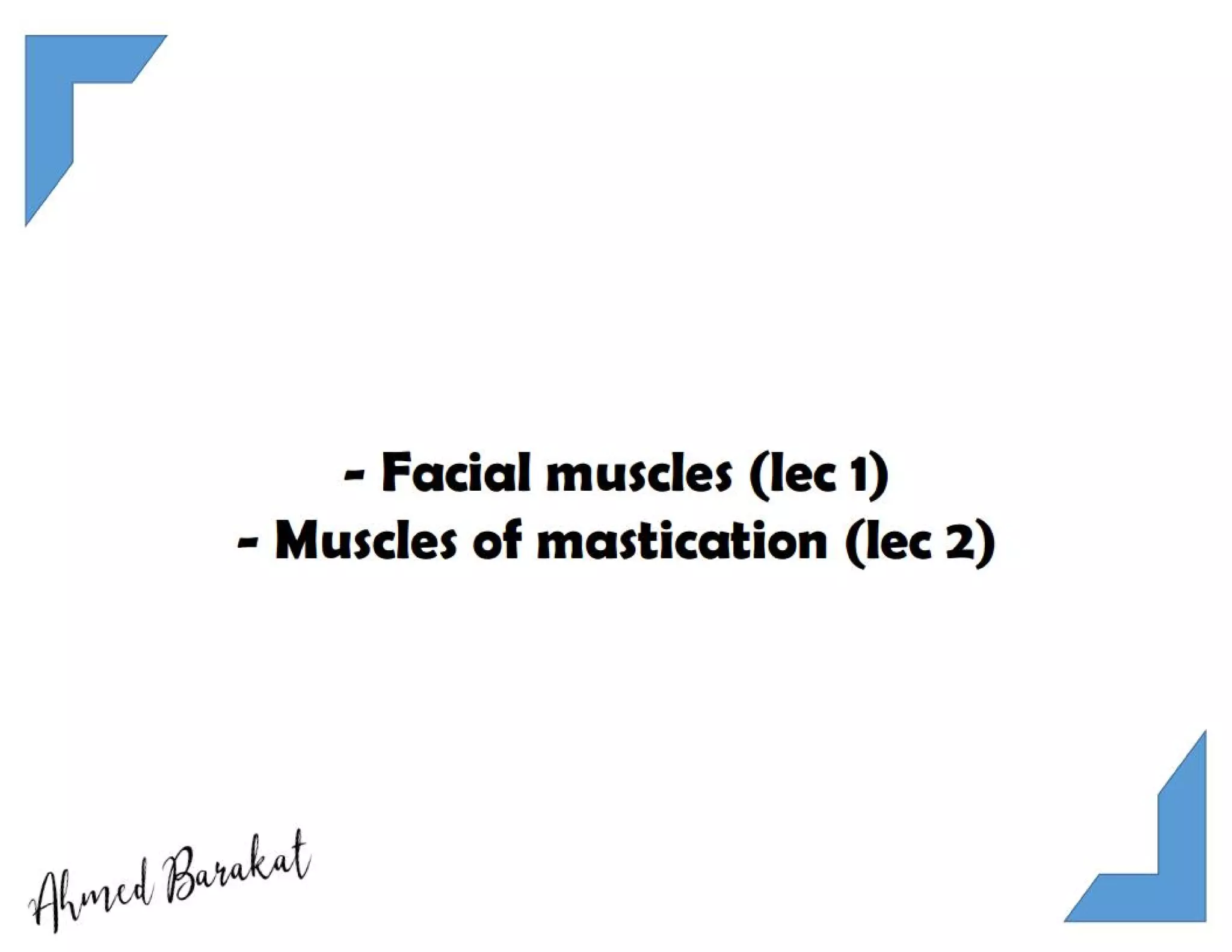 Facial muscles & muscles of mastication | PDF