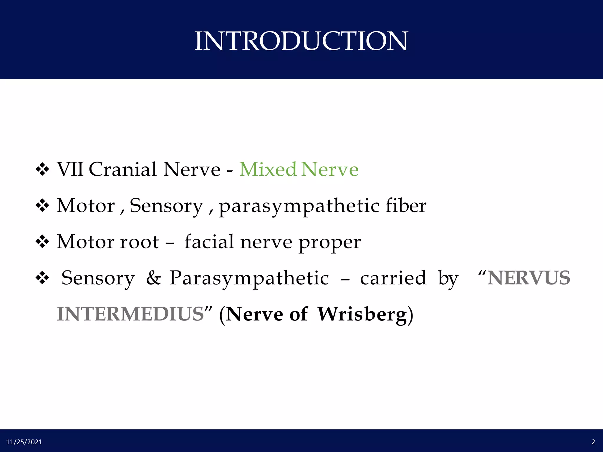Facial nerve anatomy | PPTX